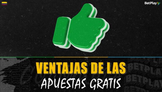 Apuestas gratis Betplay — ¿Cómo obtener y usar las?